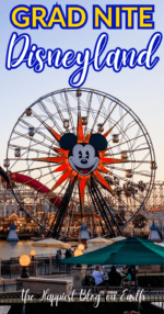 Disneyland Grad Nite 2026: Dates and Tips for Families
